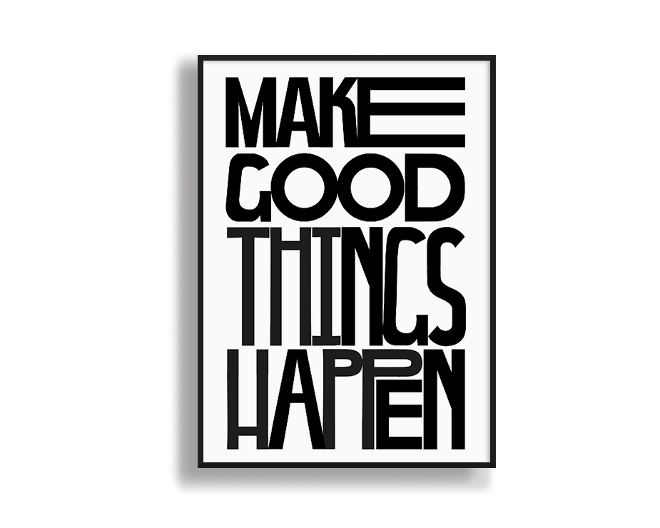 Good Things Portrait - Modern Wall Art Australia